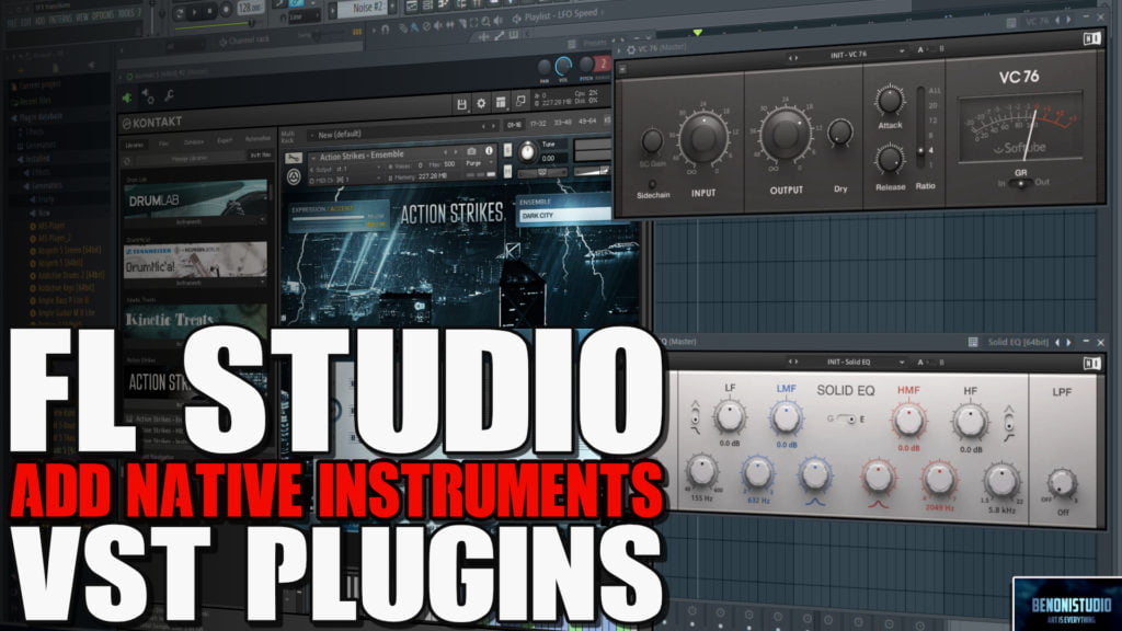 Add Native Instruments Plugins to FL Studio - benonistudio