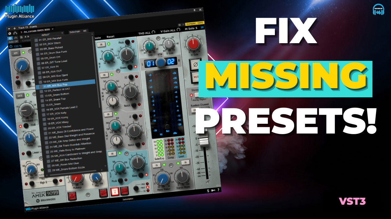 Missing Presets in Plugin Alliance VST3 Plugins - benonistudio